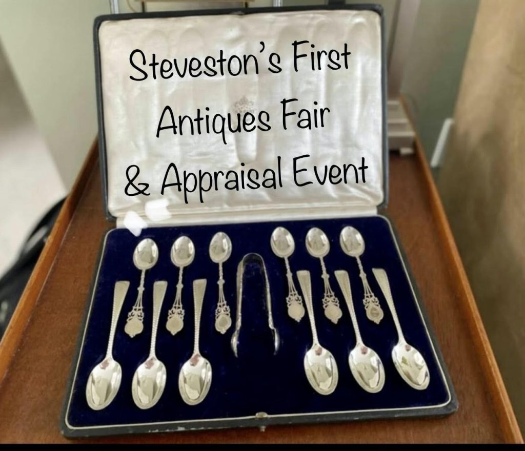 Steveston’s very first Antiques Fair and Appraisal Event will be taking ...